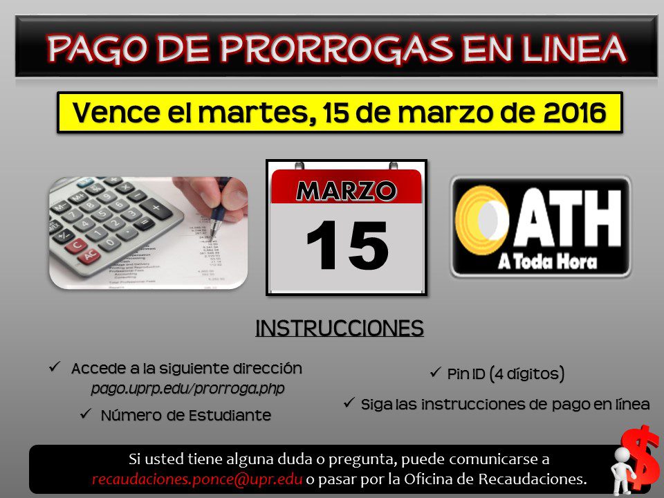 PAGO DE PRORROGA EN LINEA MARZO 2016 – Universidad de Puerto Rico en Ponce